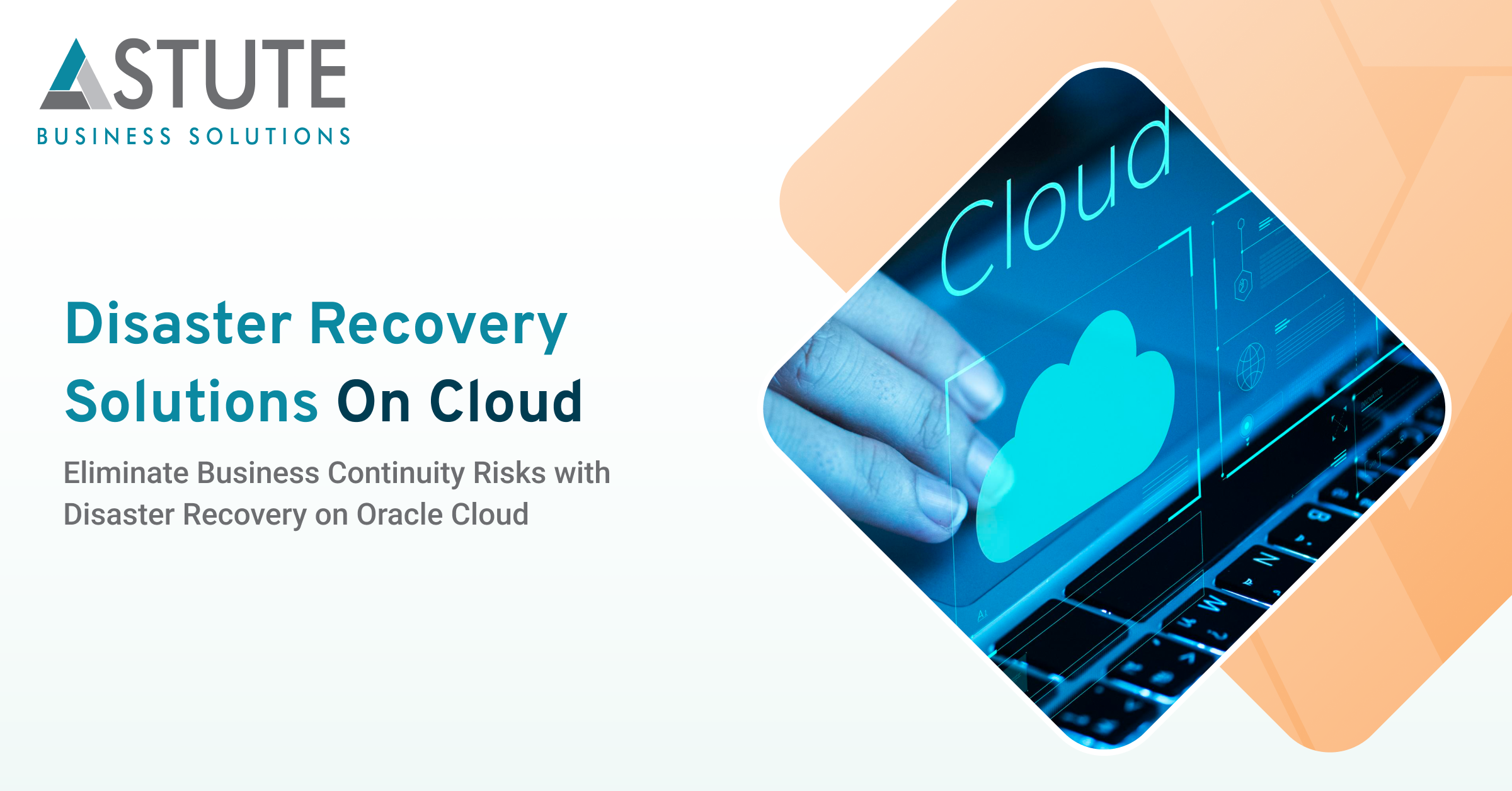 Disaster Recovery Solutions - Astute